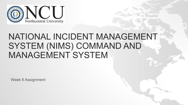 National Incident Management System (NIM) Command and Management System ...