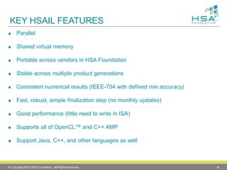 HSA-4131, HSAIL Programmers Manual: Uncovered, by Ben Sander | PPT