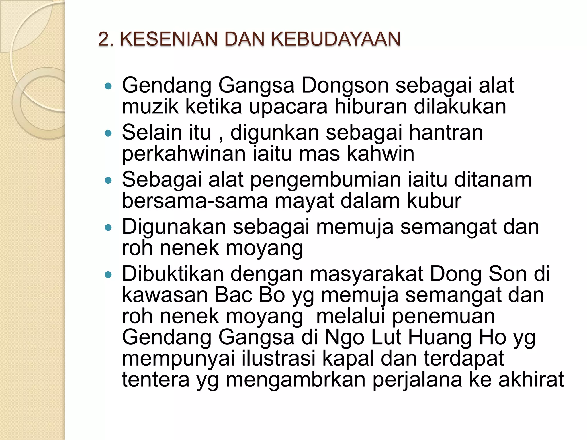 Hsa3013 – prasejarah dan protosejarah asia tenggara (slide ) ( gendang ...