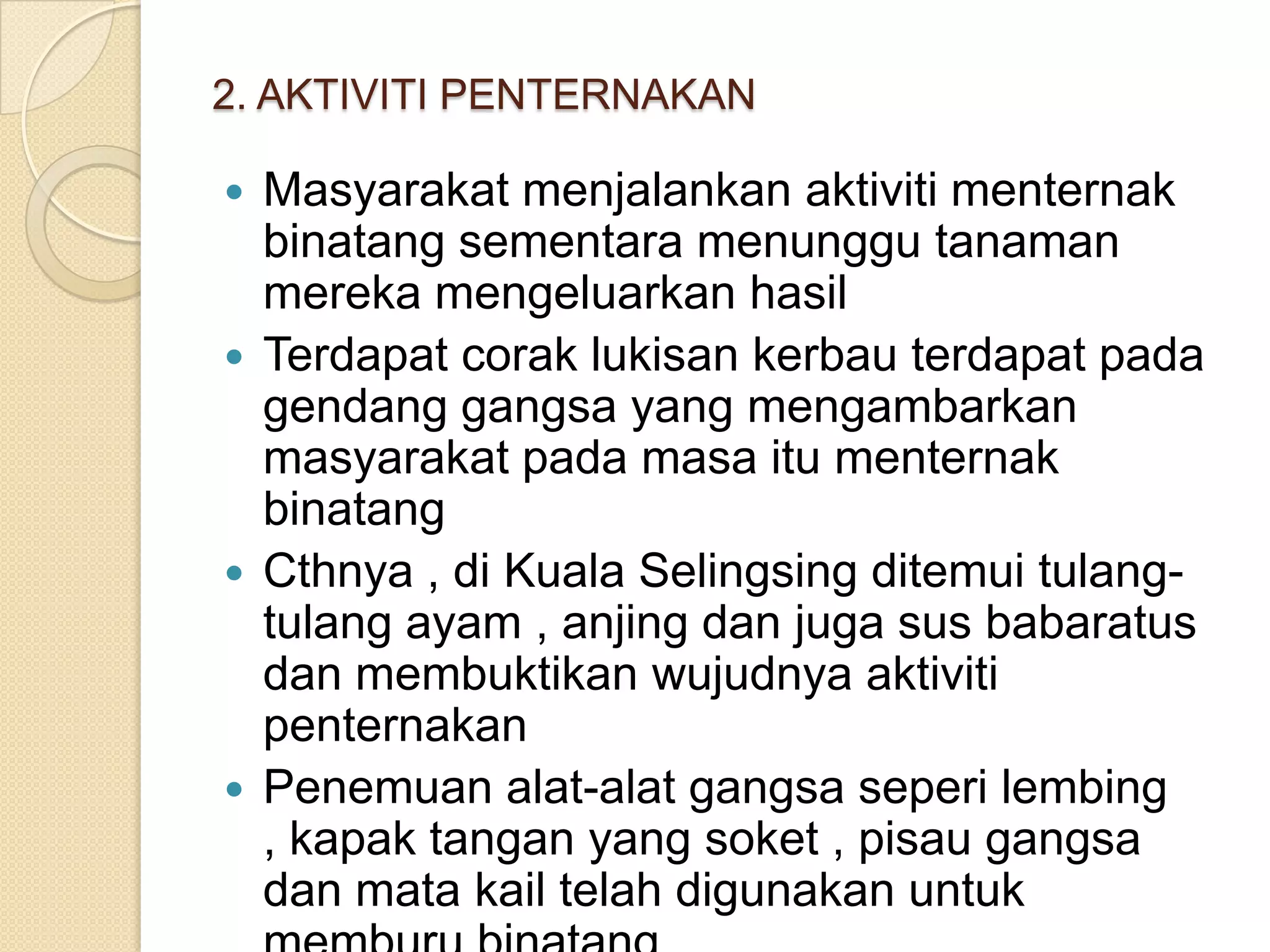 Hsa3013 – prasejarah dan protosejarah asia tenggara (slide ) ( gendang ...