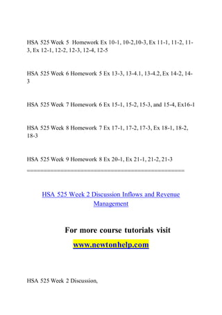 HSA 525 Learn/newtonhelp.com