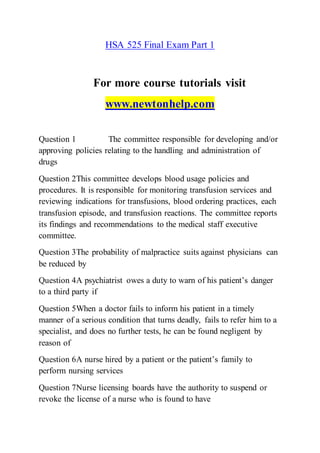 HSA 525 Perfect Education/newtonhelp.com