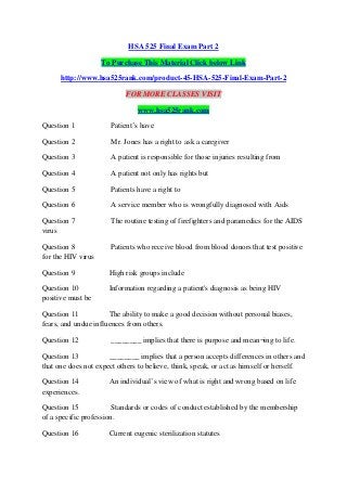 HSA 525 Final Exam Part 2