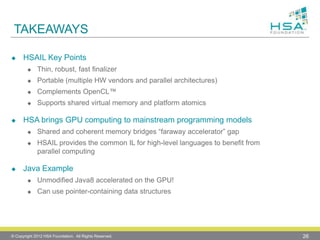 HSA HSAIL Introduction Hot Chips 2013 | PPT