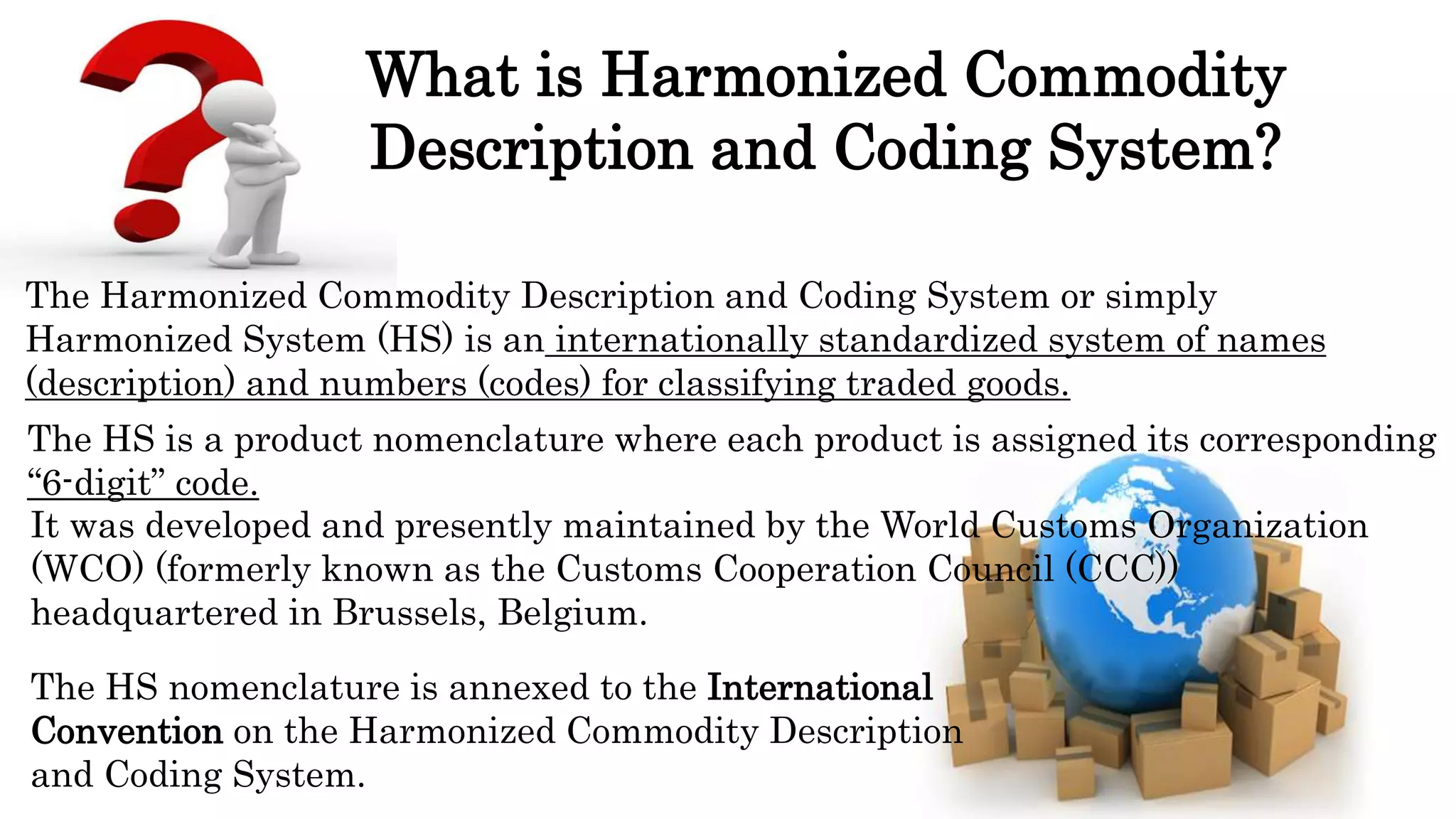 HS code, AHTN, and GIRs | PPTX