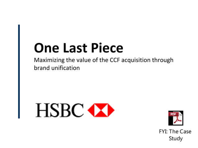 Case Study: HSBC Rebranding in France | PPT | Mergers and Acquisitions ...