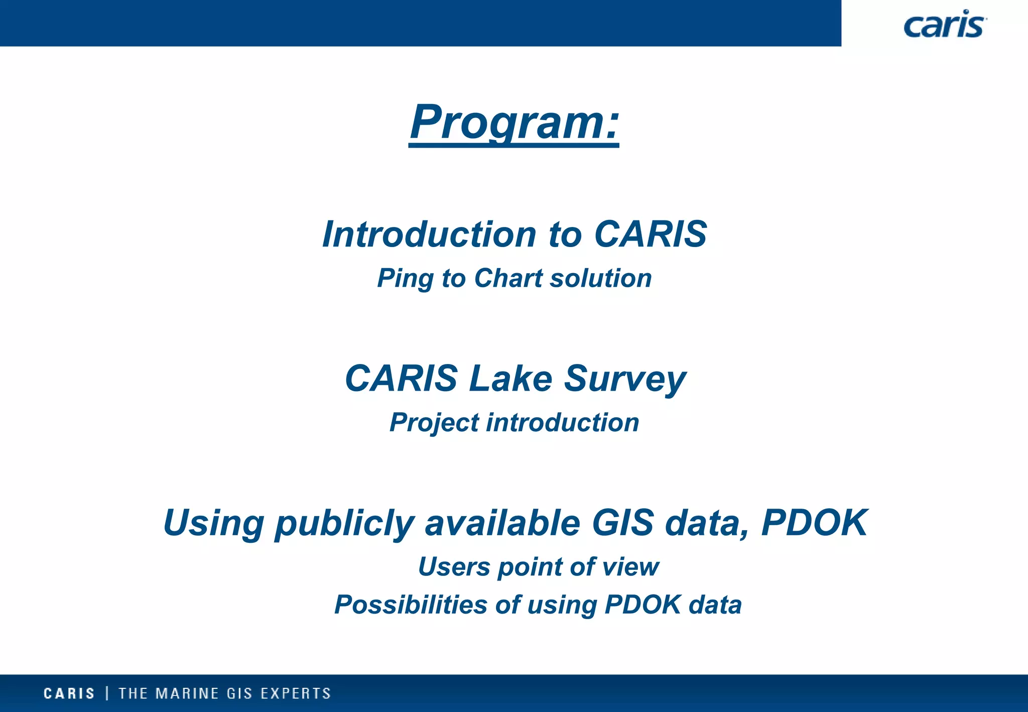CARIS Lake Survey Using publicly available data | PPT