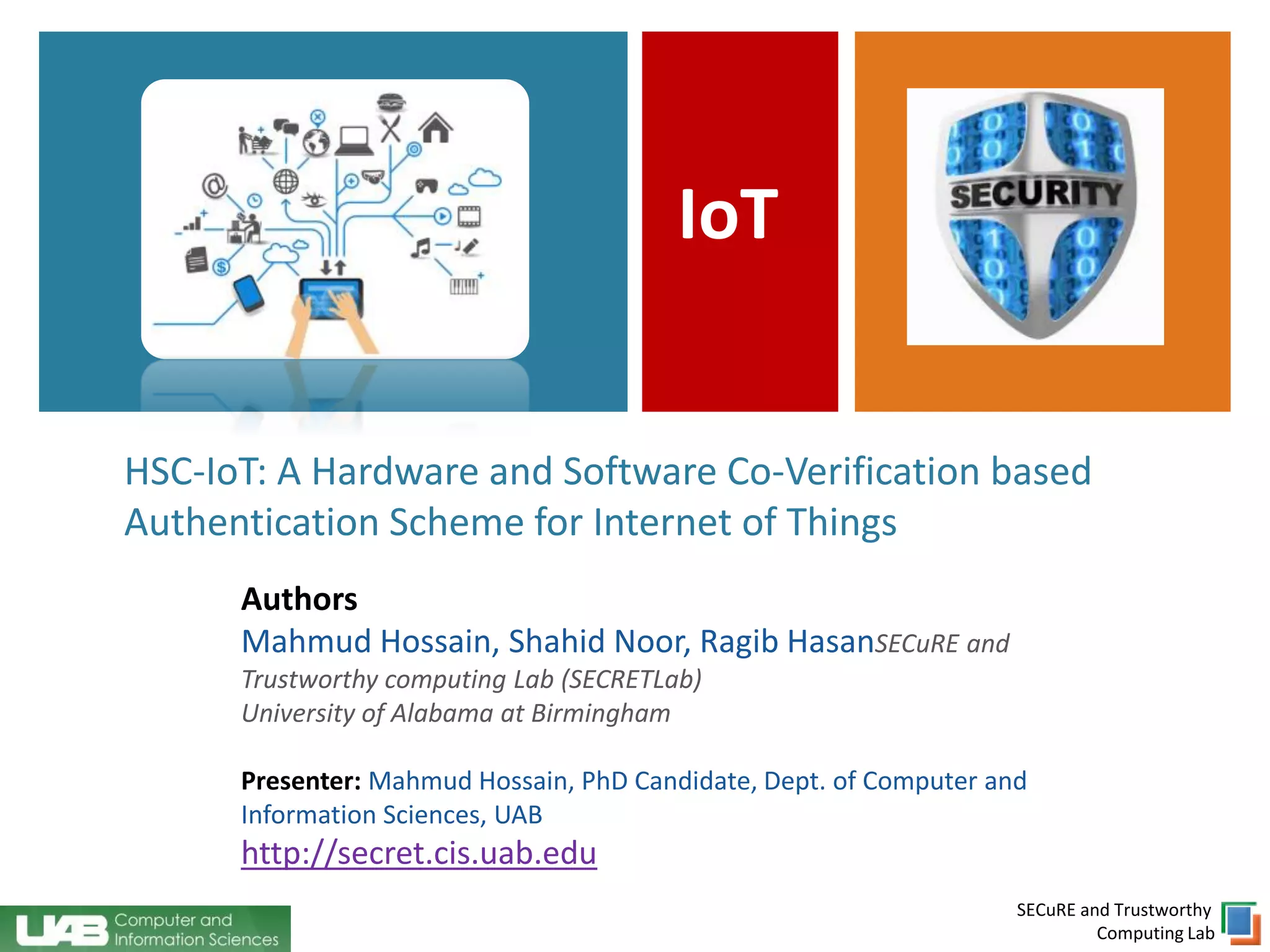 HSC-IoT: A Hardware and Software Co-Verification based Authentication Scheme for Internet of ...