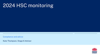 hsc-monitoring-advice-2024-principal.pptx