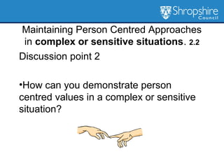 HSC 036 Person Centred Approaches | PPT