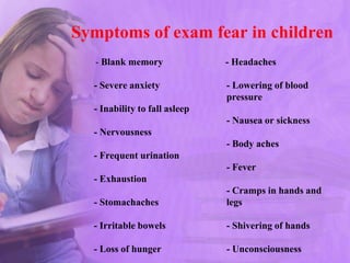Examination fear | PPTX | Mental Health | Diseases and Conditions