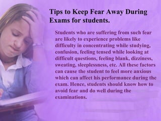 Examination fear | PPTX | Mental Health | Diseases and Conditions