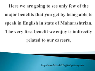Benefits of English Speaking Courses In Maharashtra, India. | PPTX