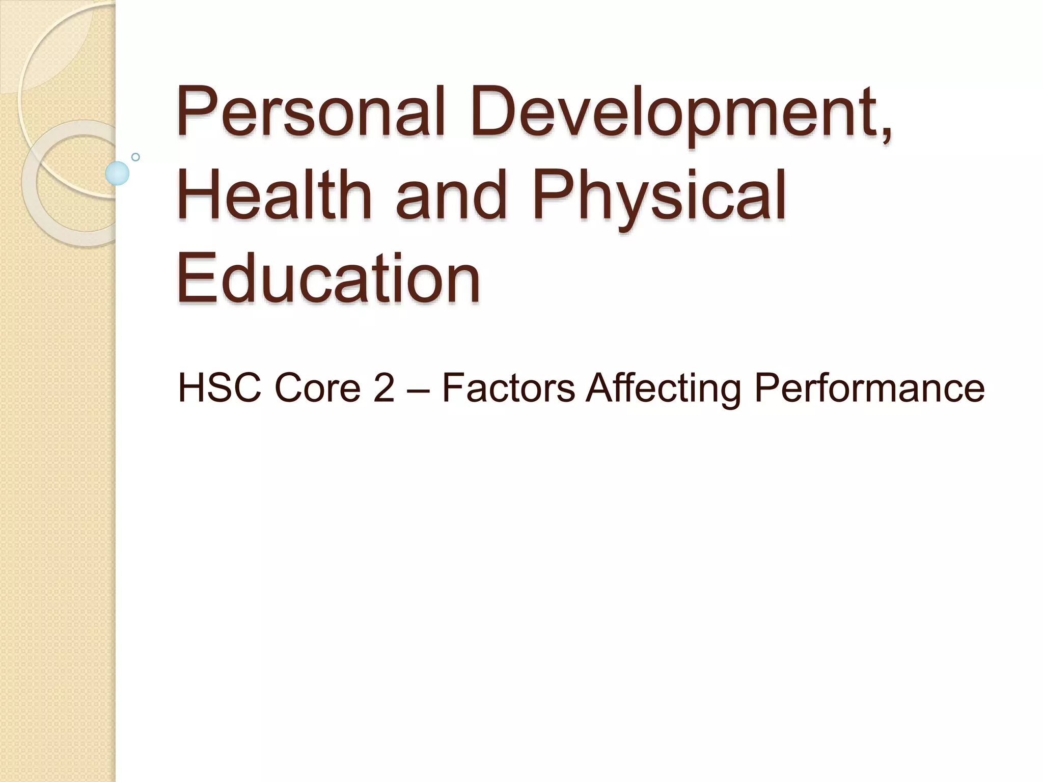 Hsc core 2 factors affecting performance | PPTX