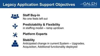 EHR Transitions Webinar: Legacy Support & Staff Augmentation | PPT