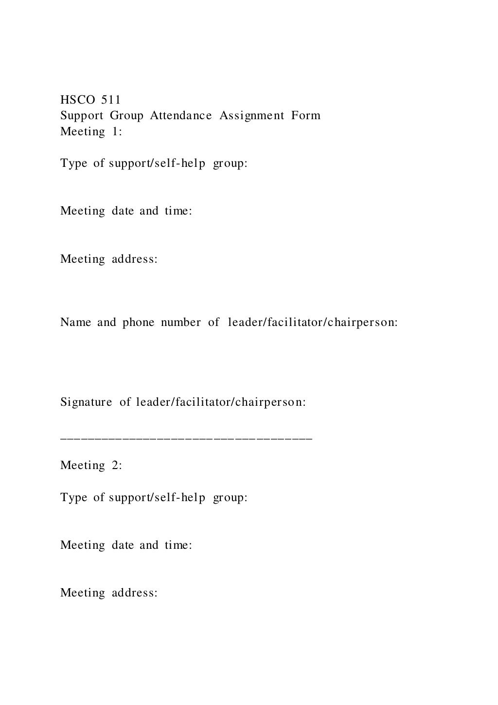 HSCO 511Support Group Attendance Assignment FormMeeting 1 | DOCX