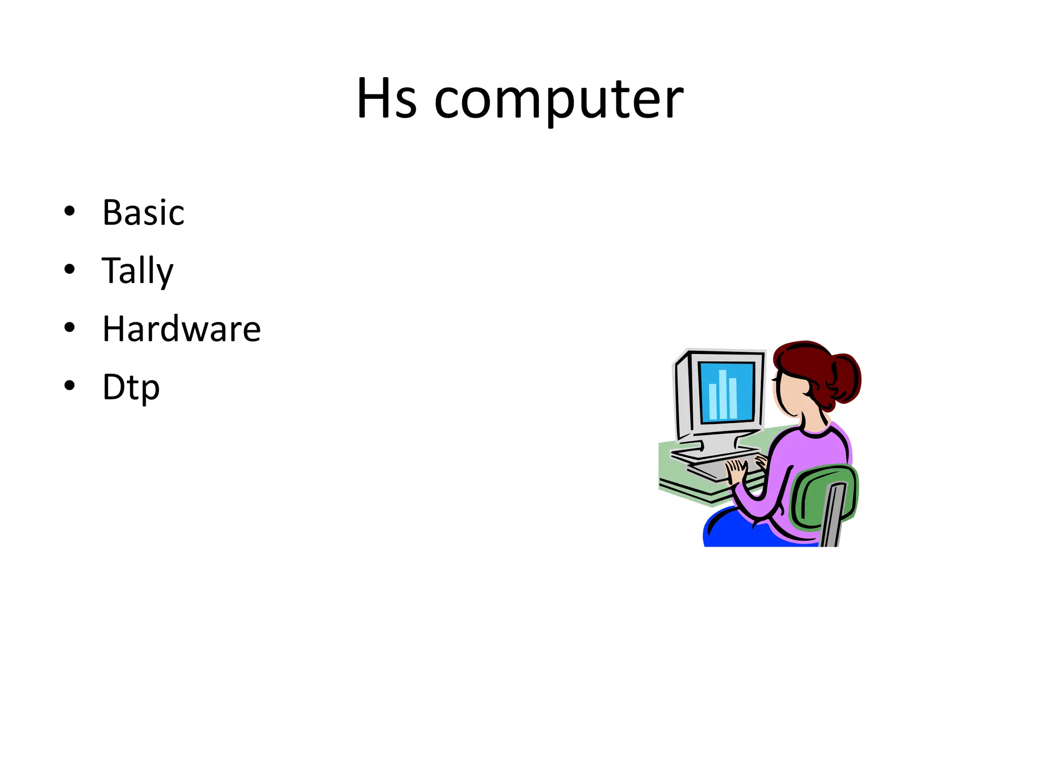 Hs computer 1 | PPTX