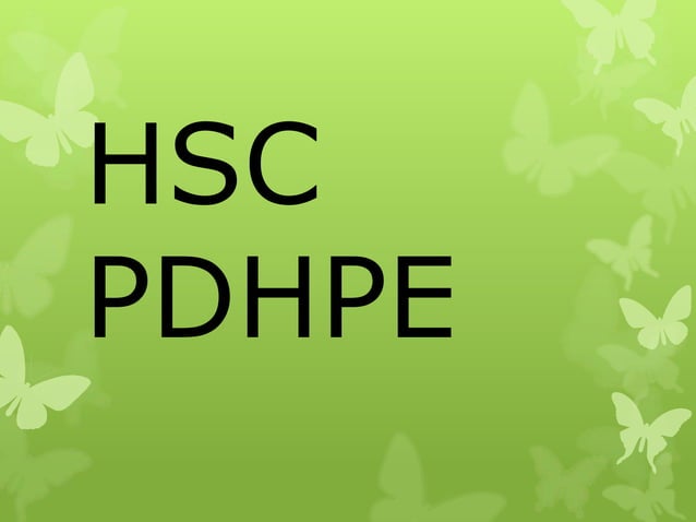Hsc pdhpe | PPTX