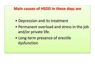 Hypoactive Sexual Desire Disorder (HSDD) in Men | PPTX