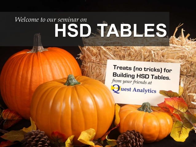 Hsd Tables A Treat (No Tricks) | PPTX