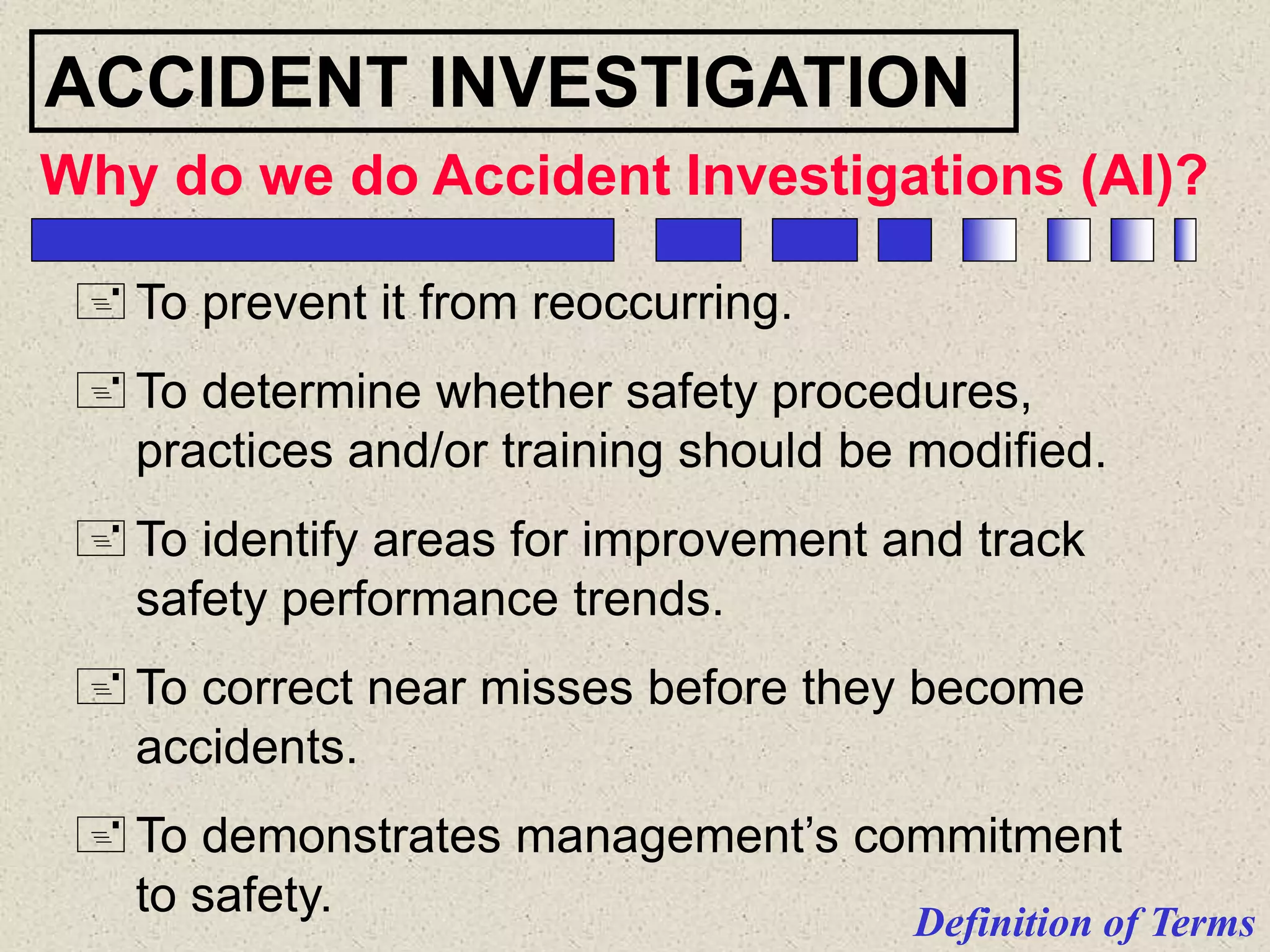 HSE - Accident Investigation.PPT