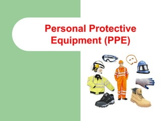 Personal Protective Equipment's- HSE PPL | PPT