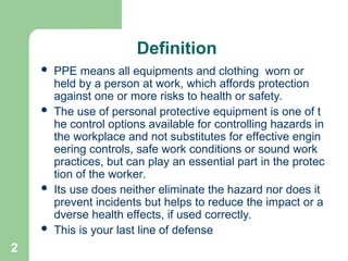 Personal Protective Equipment's- HSE PPL | PPT