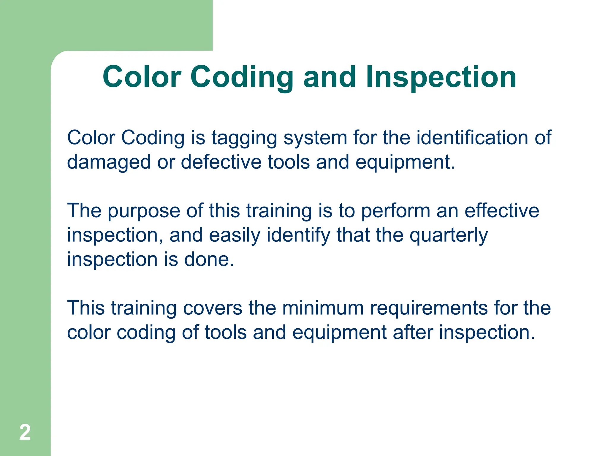 HSE-BMS-013 Color Coding and Inspection.ppt