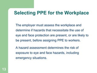 HSE-BMS-041 Eye and Face Protection.PPT