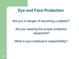 HSE-BMS-041 Eye and Face Protection.PPT