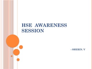 HSE Awareness Session health and safety management | PPT