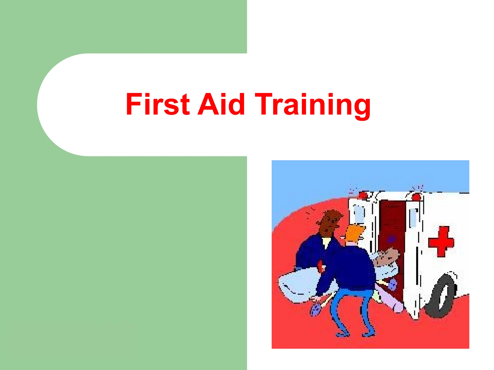 HSE~First Aid Training for employees and management | PPT