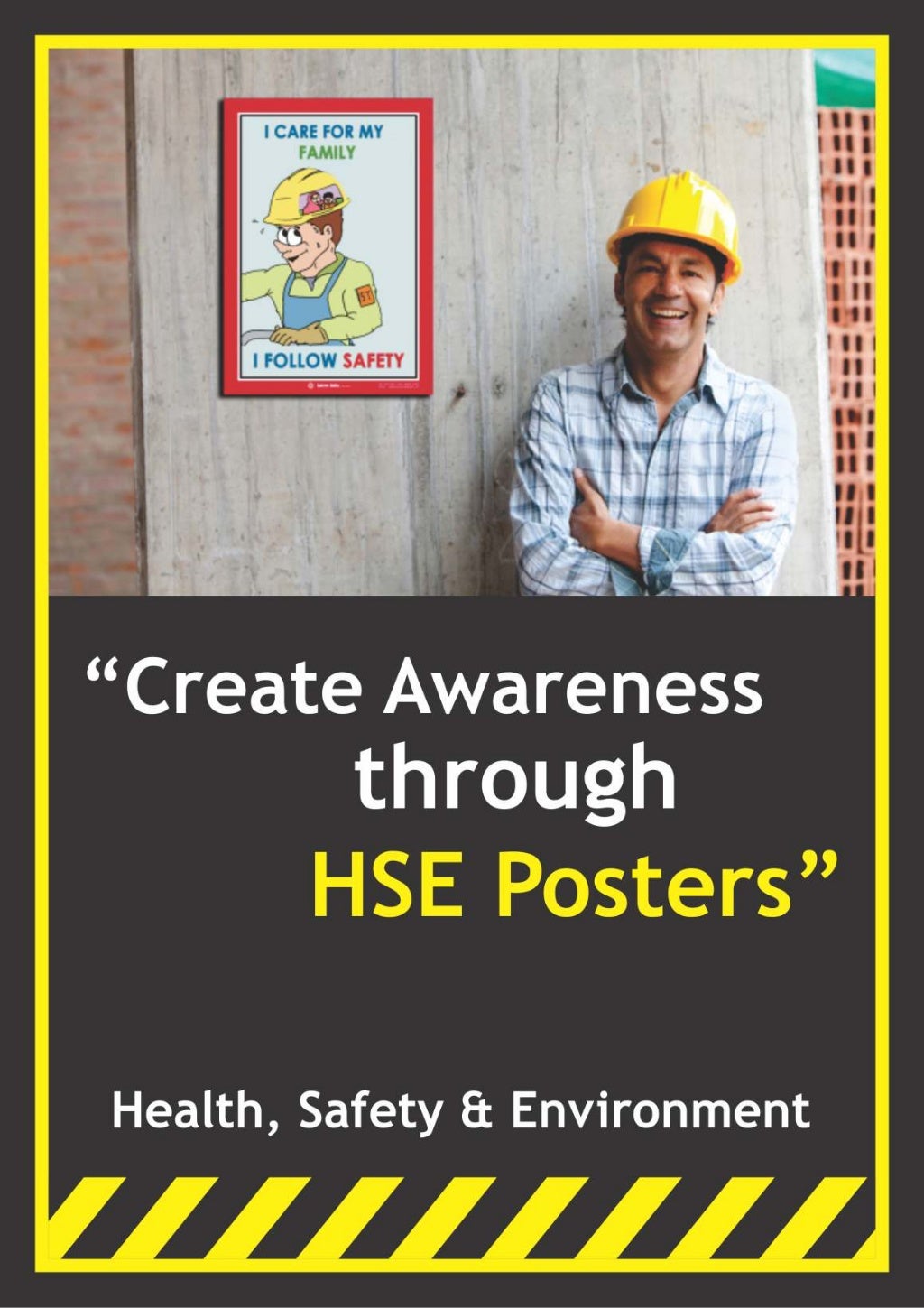 Create Awareness Through HSE Posters