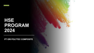 HSE PROGRAM 2024 NEWWWWWWWWWWWWWWWWWWWWWWWWWW.pptx