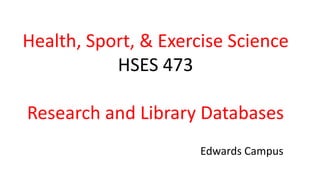 Health Sport & Exercise Science | PPT