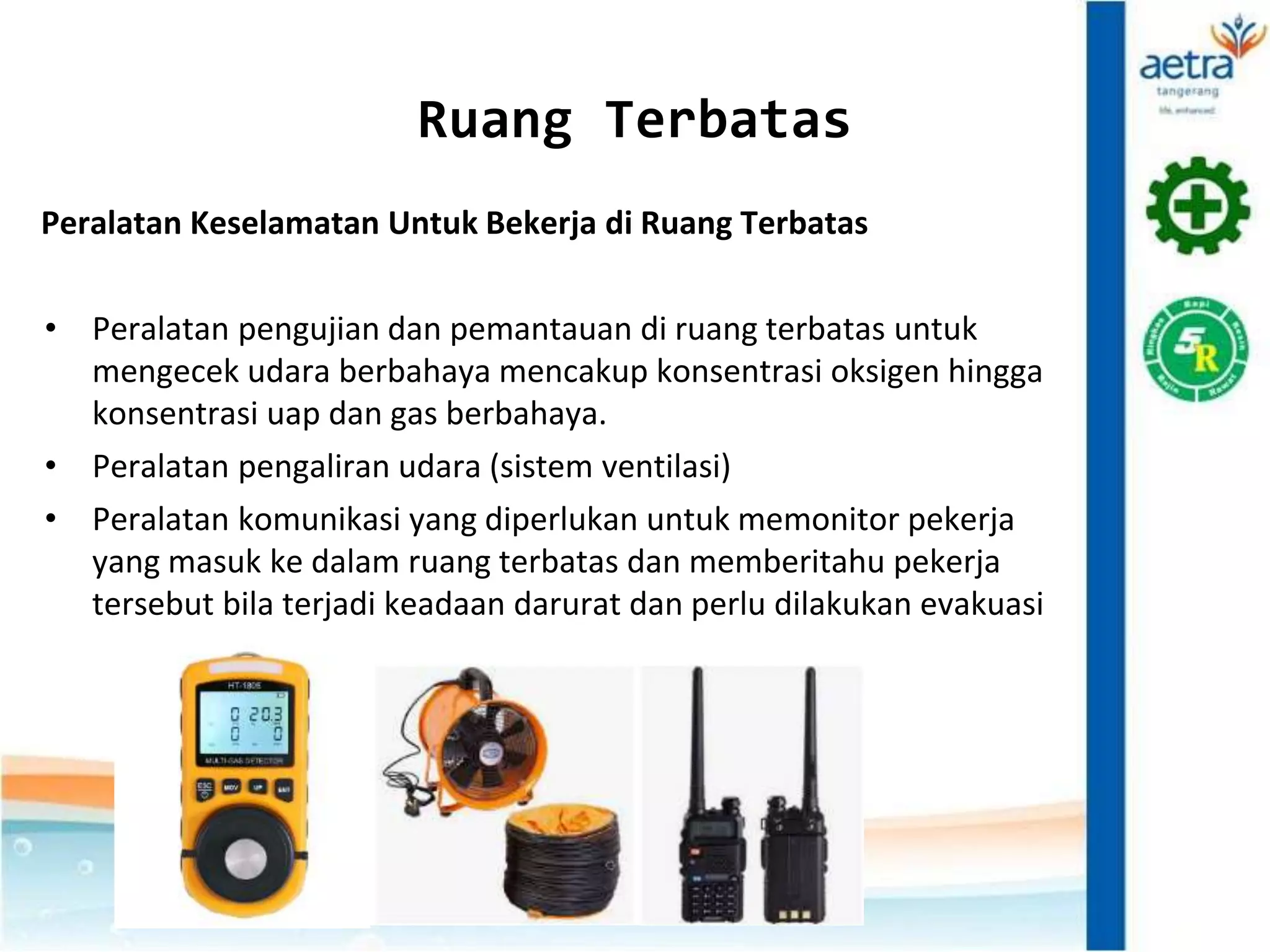 HSE Training Confined Space (okt 18) | PPTX