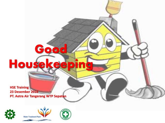 HSE Training Housekeeping (23 des 2016) | PPTX