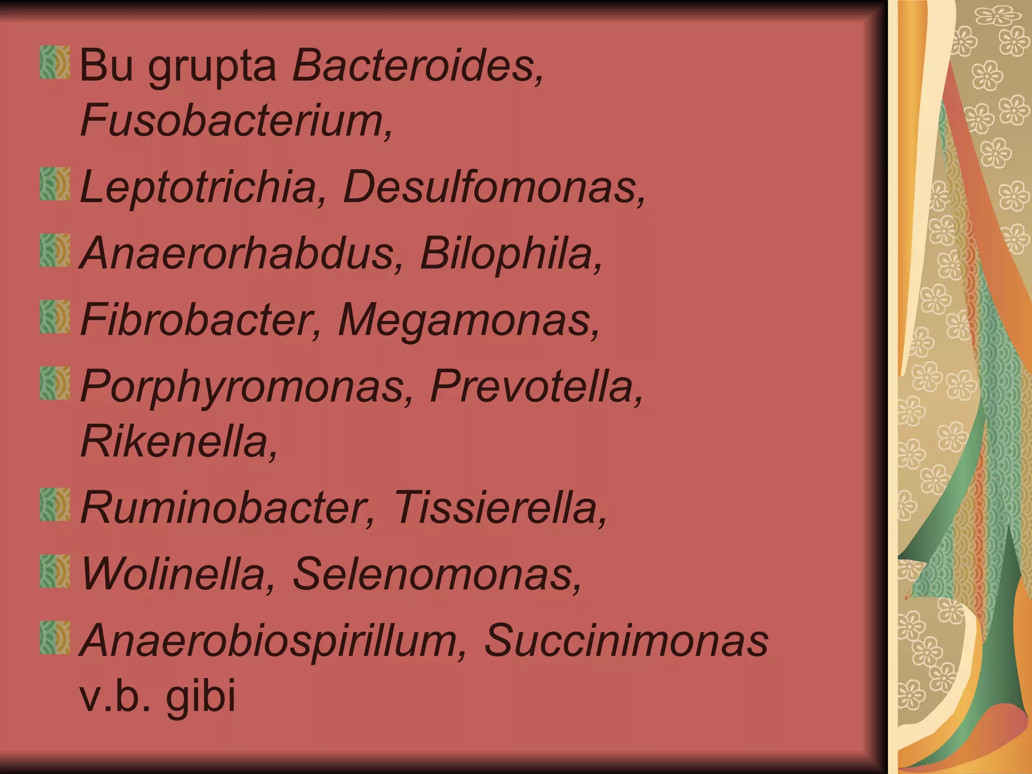 anaeroblar (fazlası için www.tipfakultesi.org ) | PPT