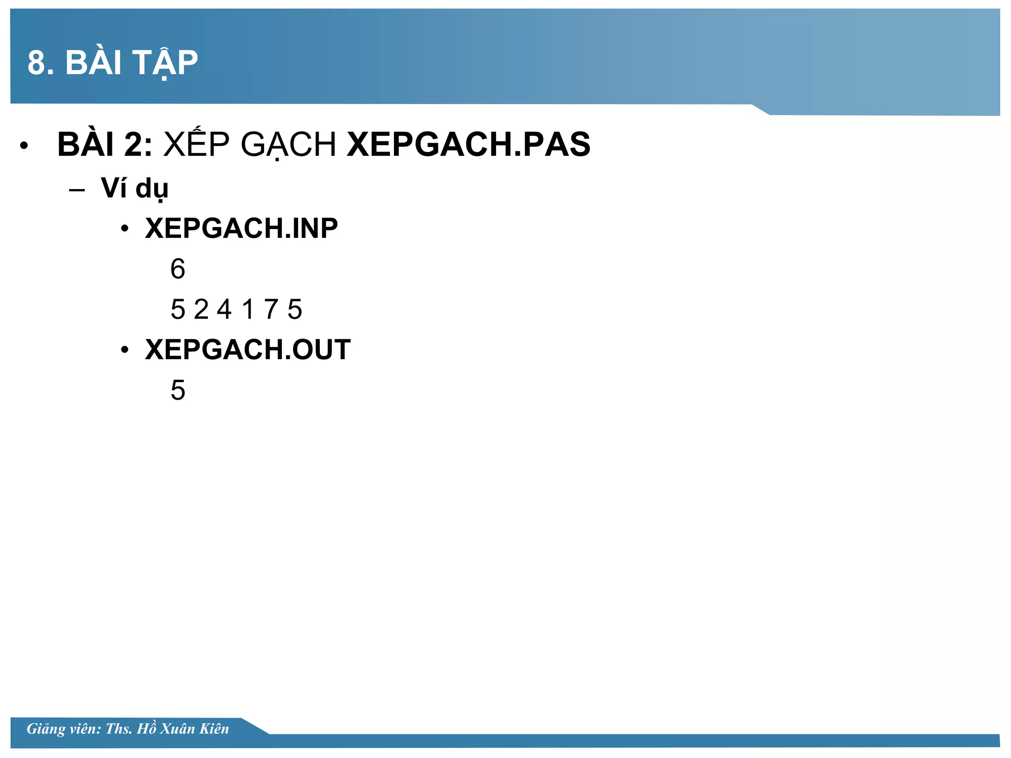 HSG_KHOI 12_LAP TRINH PASCAL_CHUYEN DE 1_KY THUAT LAP TRINH CO BAN.ppt