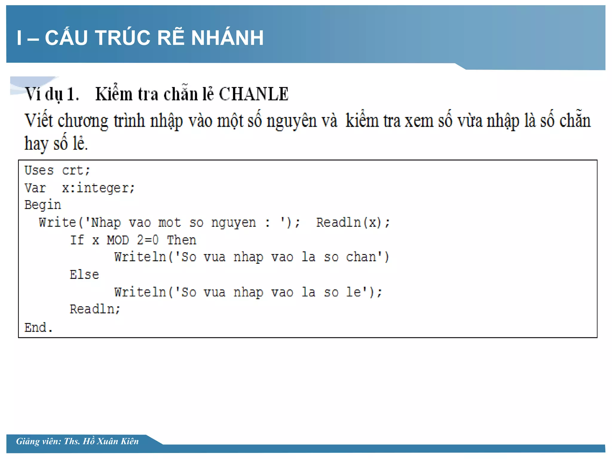 HSG_KHOI 12_LAP TRINH PASCAL_CHUYEN DE 1_KY THUAT LAP TRINH CO BAN.ppt