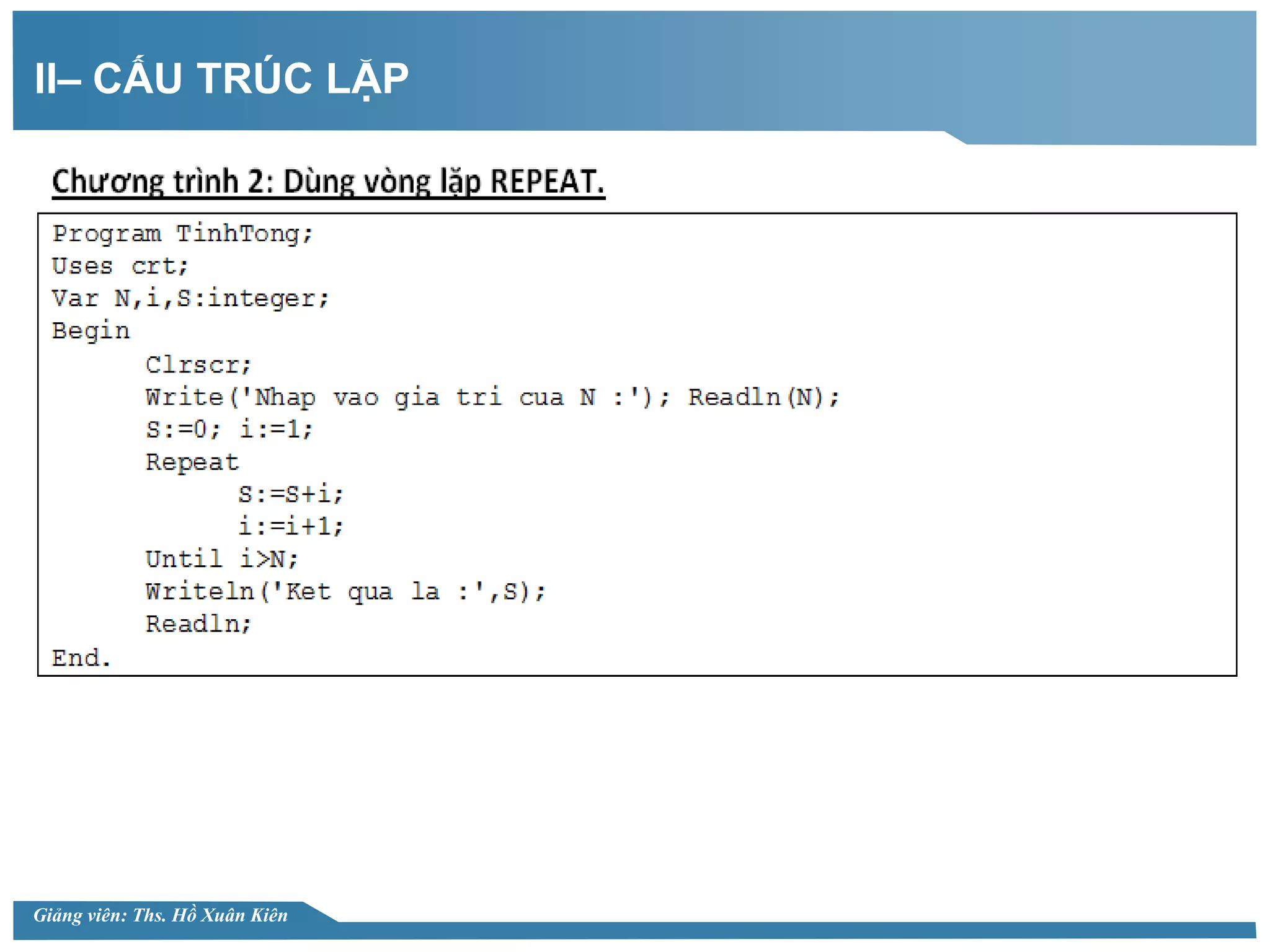 HSG_KHOI 12_LAP TRINH PASCAL_CHUYEN DE 1_KY THUAT LAP TRINH CO BAN.ppt
