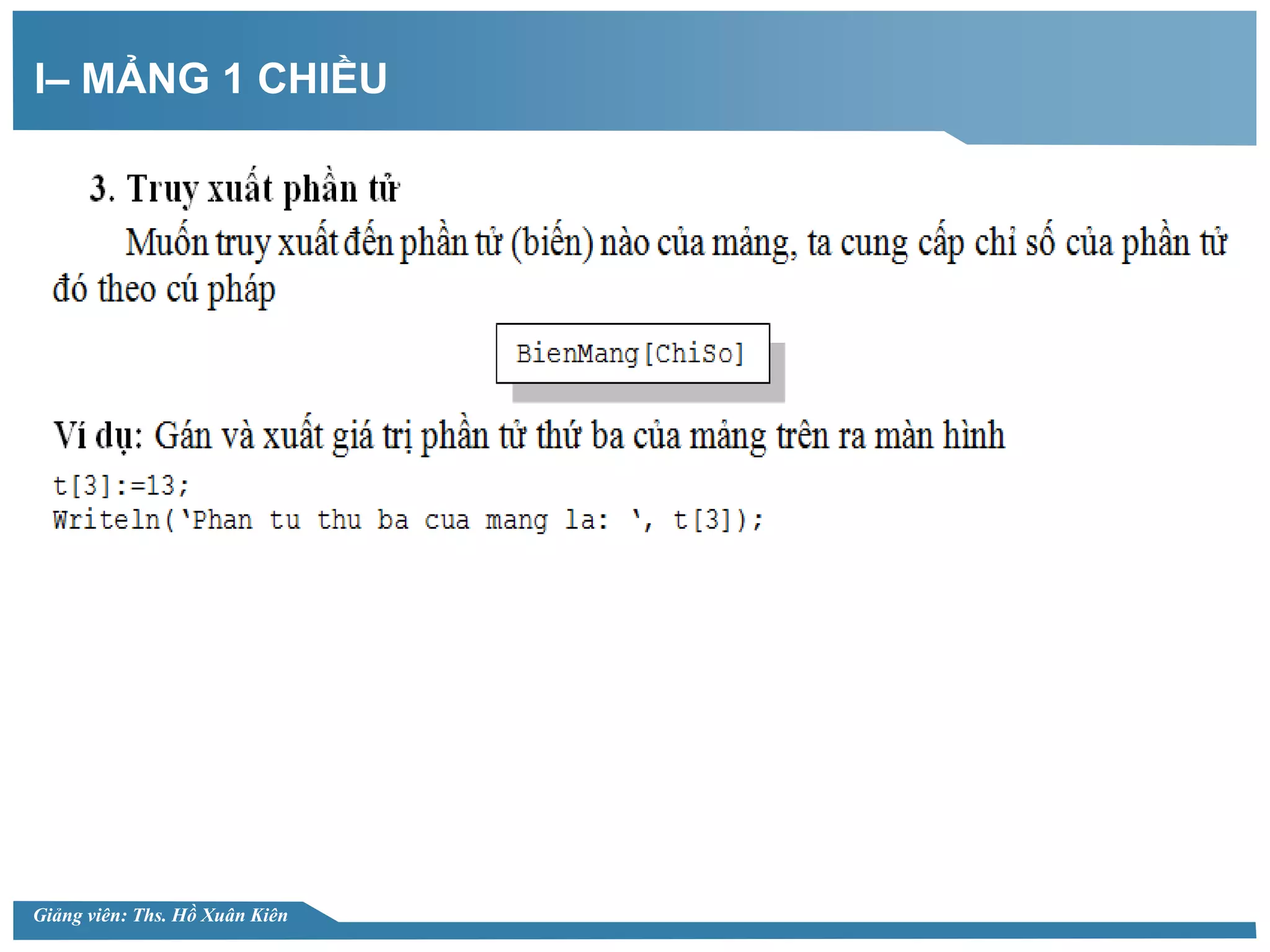 HSG_KHOI 12_LAP TRINH PASCAL_CHUYEN DE 1_KY THUAT LAP TRINH CO BAN.ppt