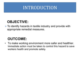 REMEDIAL MEASURES OF HEALTH AND SAFETY IN TEXTILE INDUSTRY | PPTX