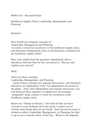 HSHA 433 - Research PaperHealthcare Supply Chain, Leadership, Ma.docx