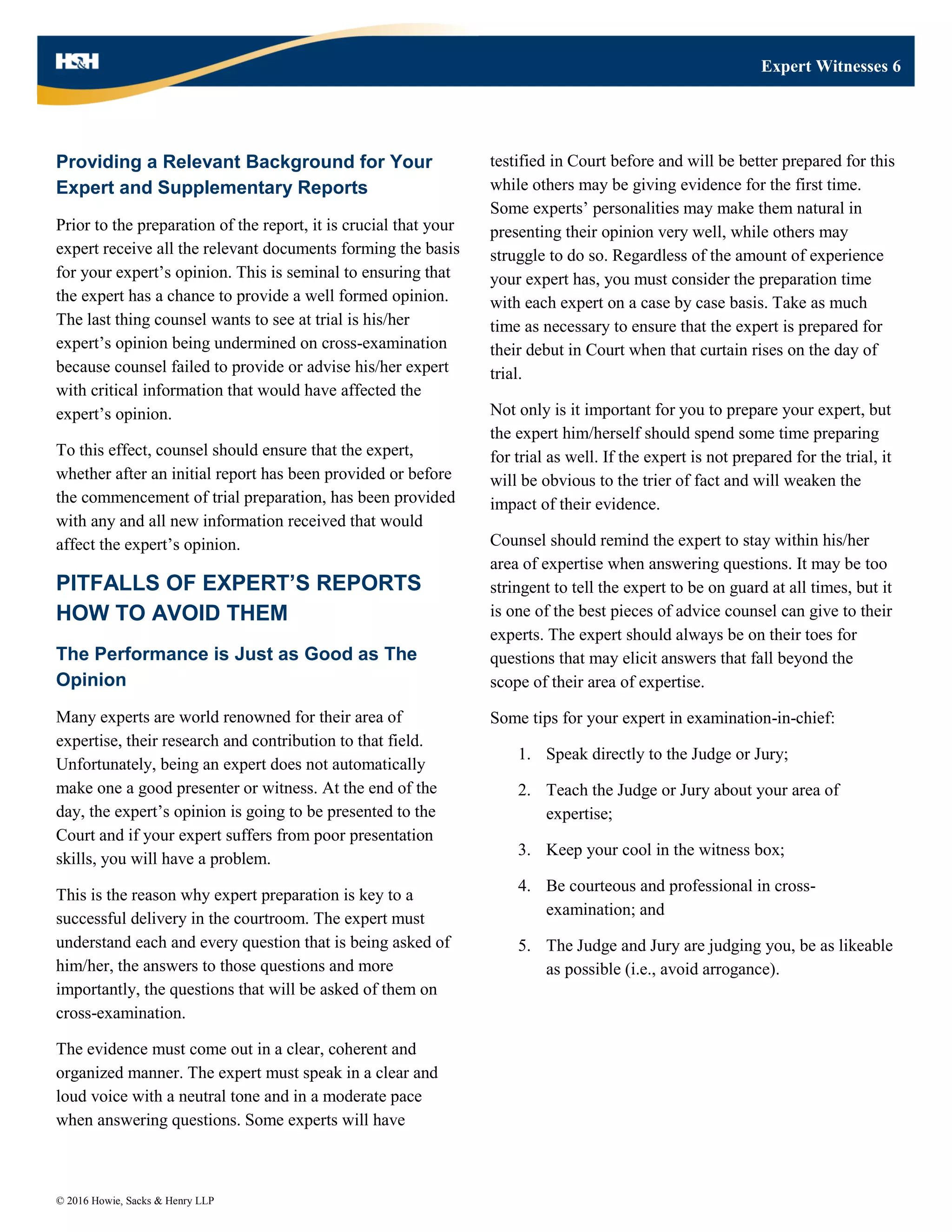 Expert Witnesses: The Who, What, When And How Of Retaining Experts And ...