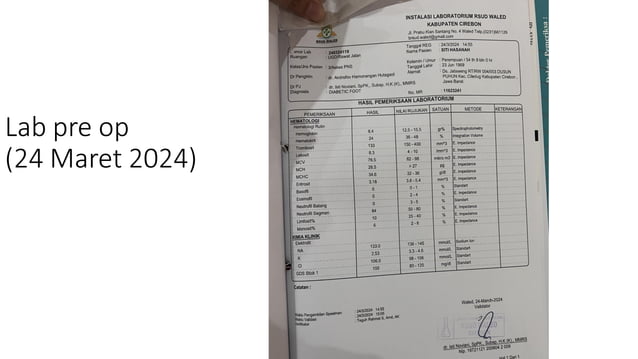 H:siti hasanah:54 tahun:Diabetic foot sinistra+ DM tipe 2+ HT grade 1 ...