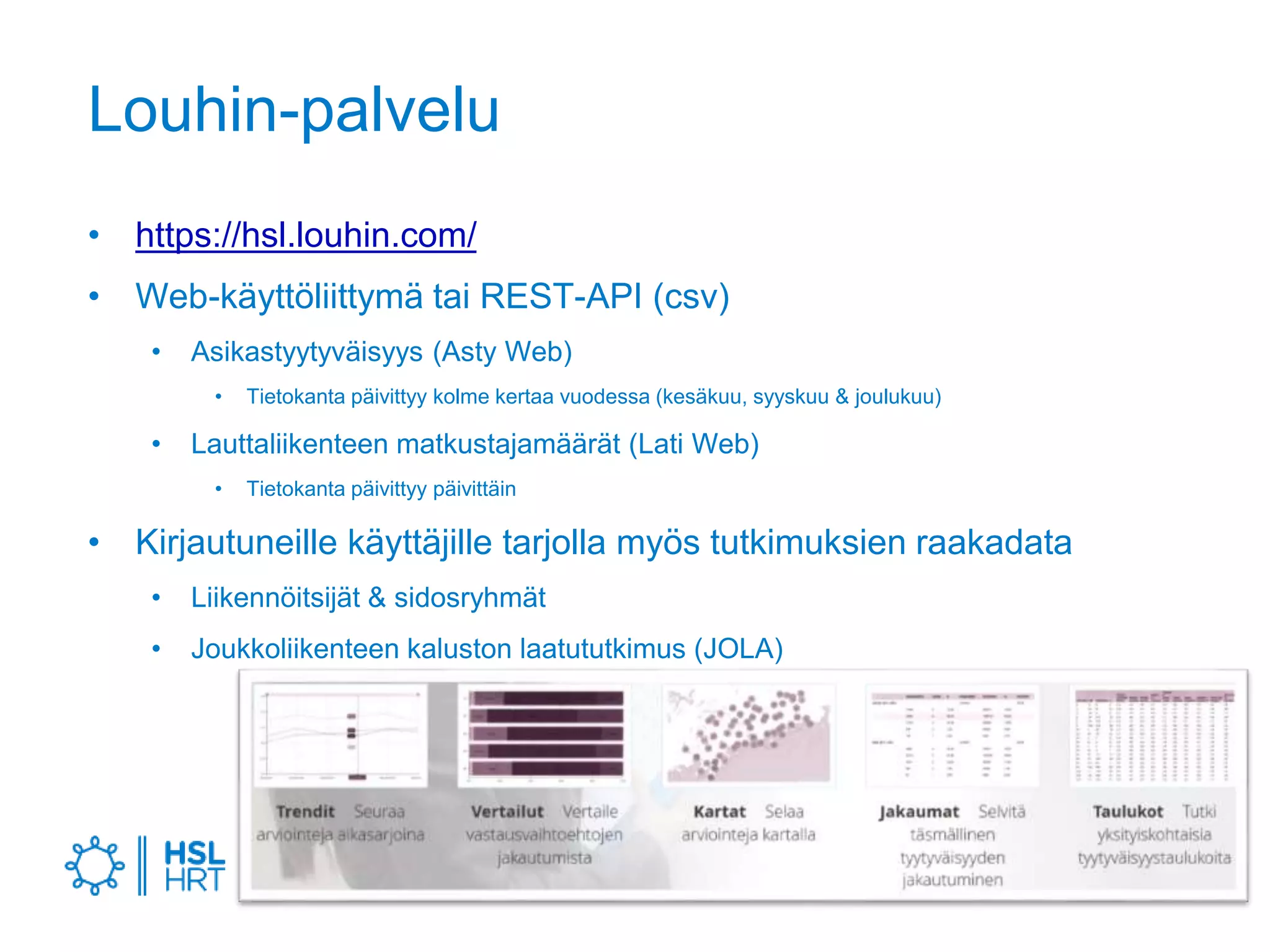 HSL:n avoin paikkatietodata | PPT