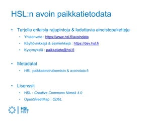 HSL:n avoin paikkatietodata | PPTX