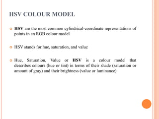 HSL & HSV colour models | PPTX