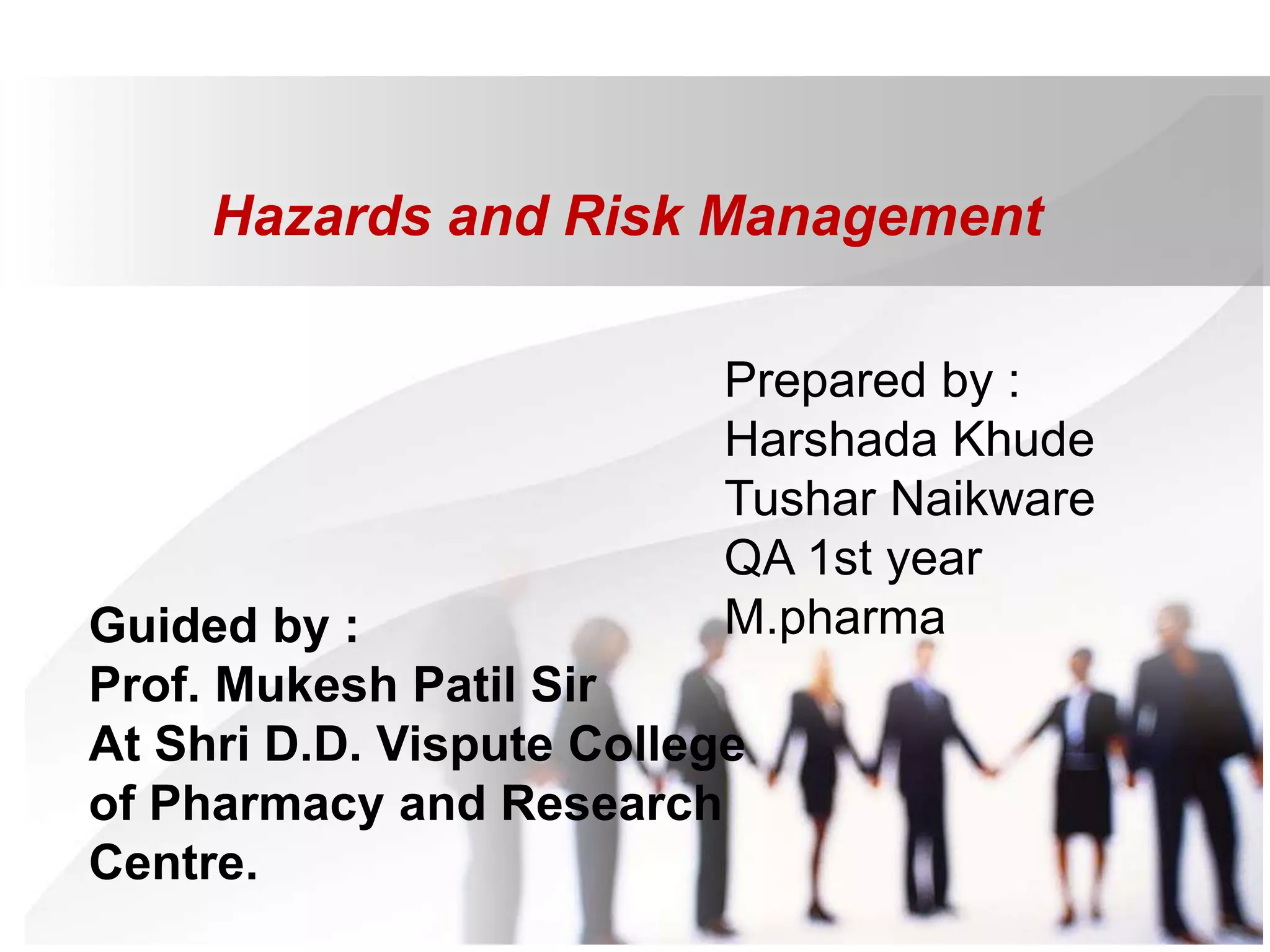 Hazard and Risk Management | PPTX